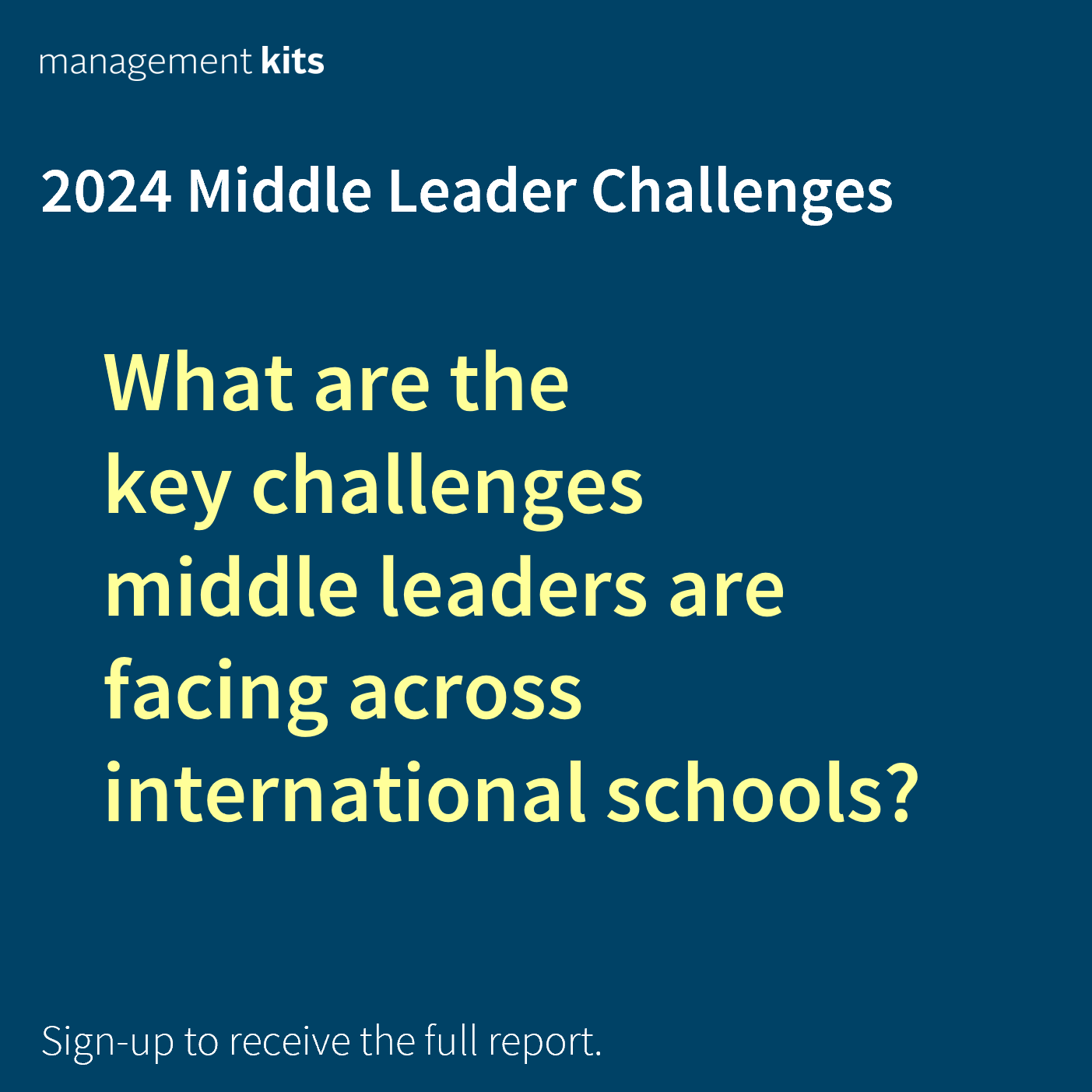 International Schools 2024 Middle Leader Challenges Report